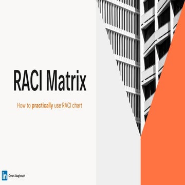 How to Use the RACI Matrix to Clarify Roles and Improve Team ...