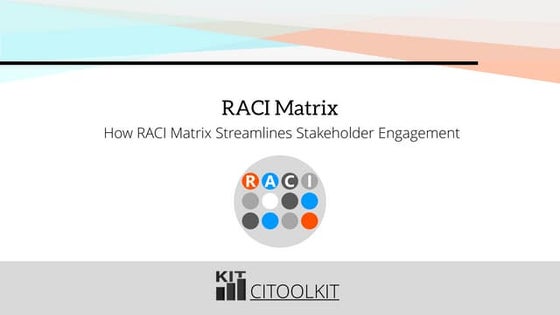 RACI The Methodology & Matrix Presentation | PPTX