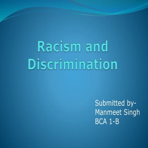 Racism and-discrimination | PPTX