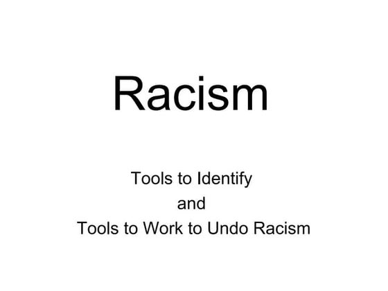 Racism Presentation | PPT | Debated Sensitive Social Issues | Sensitive ...