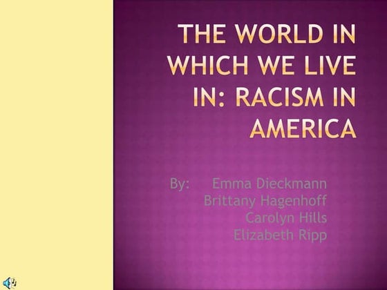 Racism Presentation | PPT | Debated Sensitive Social Issues | Sensitive ...