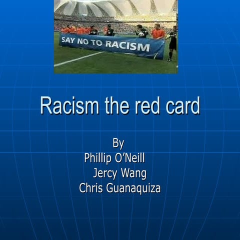 Racism the red card | PPT