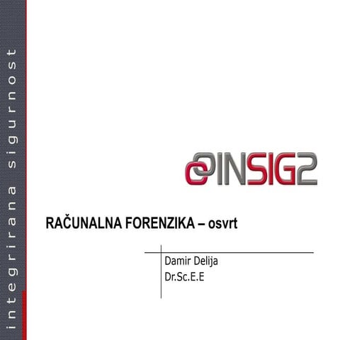 Racunalna forenzika osvrt prezentacija | PPT