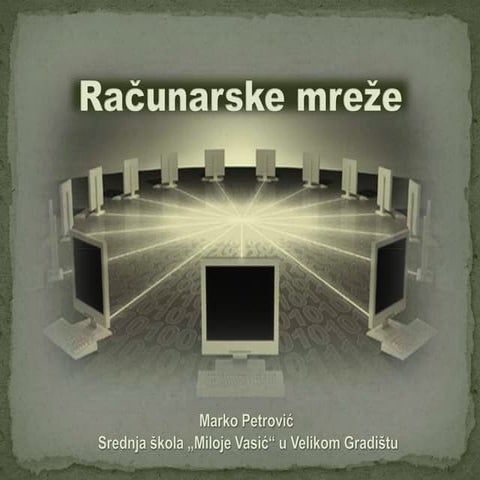 Racunarske mreze predavanja | PPSX