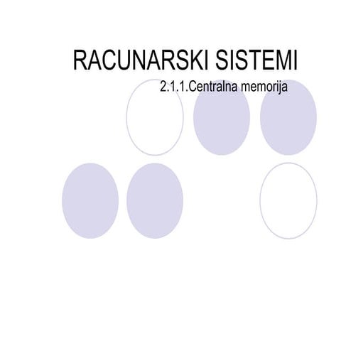 RACUNARSKI SISTEMI | PPT