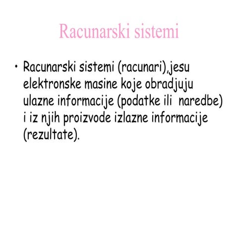 Racunarski sistemi.ppt 98 | PPT
