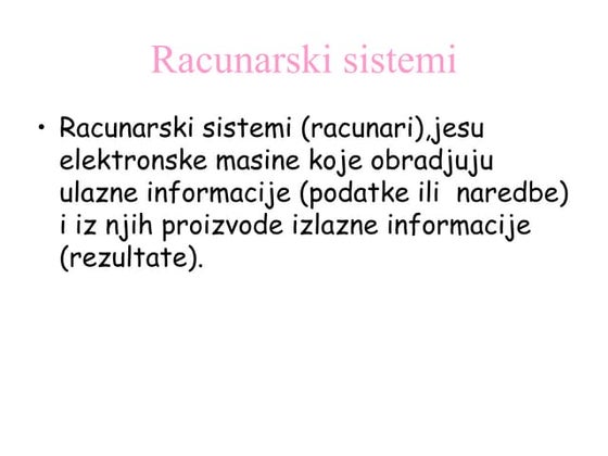 Racunarski sistemi | PPT