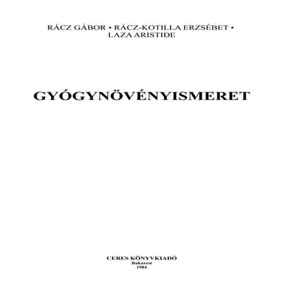 Racz gabor racz_kotilla_erzsebet_gyogynovenyismeret | PDF