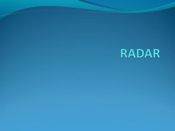 Radar ppt | PDF | Physics | Science