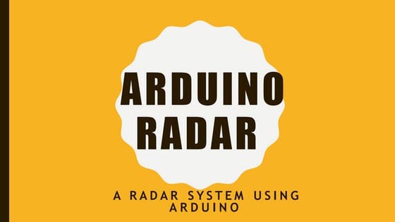 Radar system using arduino | PDF | Technology & Computing