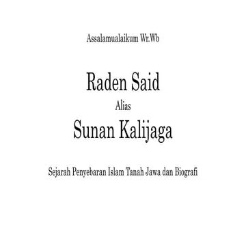 Raden Said atau Sunan Kalijaga | PPTX