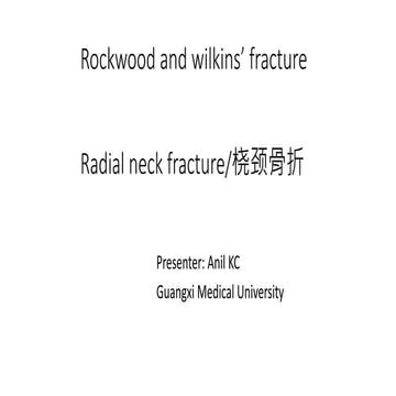 Radial neck fracture | PPTX