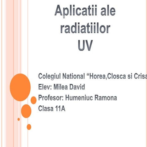 Radiatiile ultraviolete | PPTX
