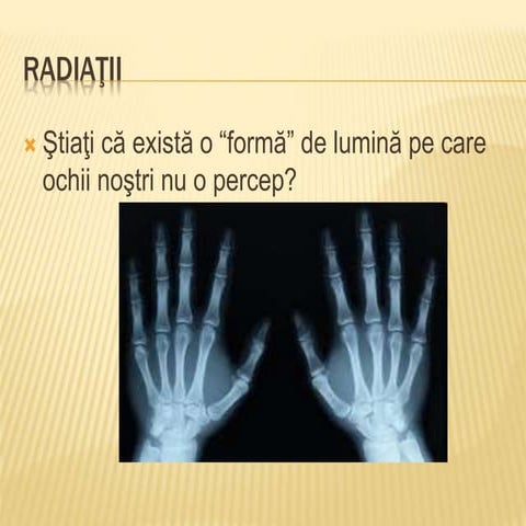 Radiatii x | PPTX