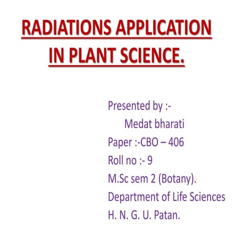 Radiational application in plant | PPTX