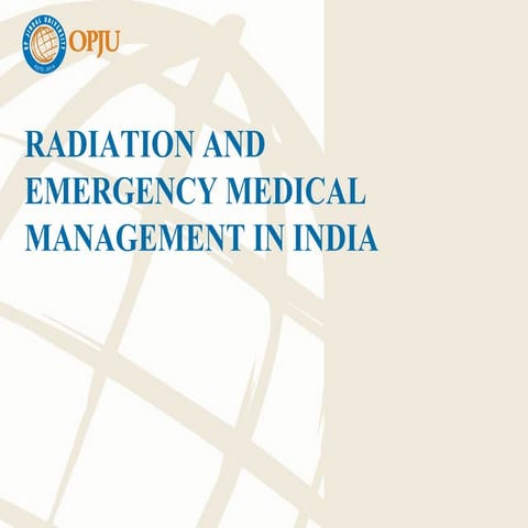 Radiation and emergency medical management in india | PPT