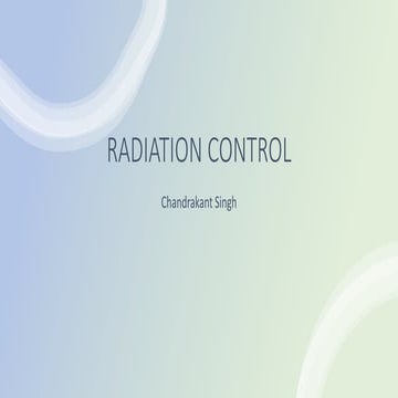 Radiation control | PPTX