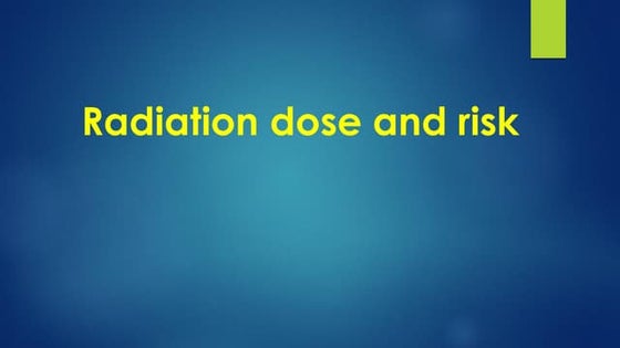 Biological effects of radiation | PPT