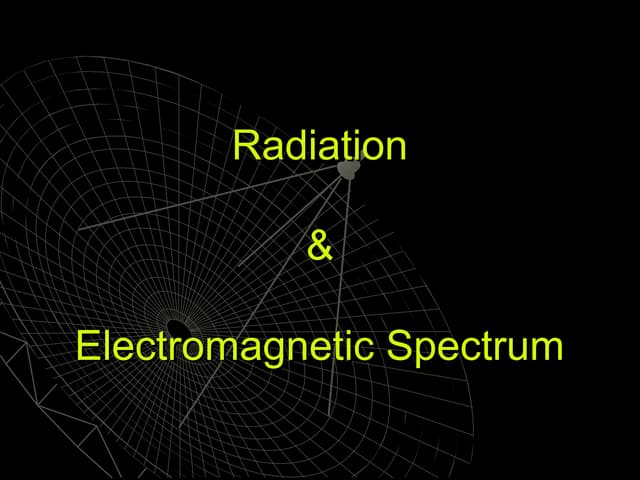 Electromagnetic Spectrum | PPT