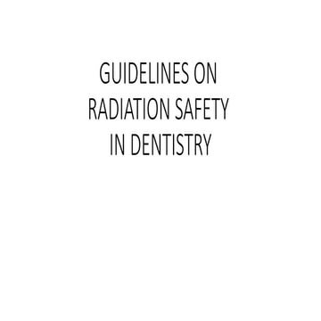 RADIATION GUIDELINES.pptx IN DENTISTRY PPT | PPT