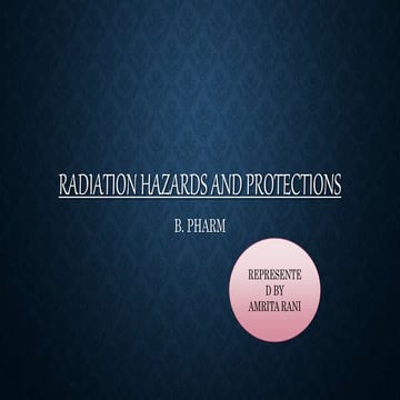 Radiation hazards and protections Amrita.pptx