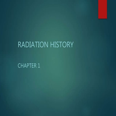 Radiation History | PPT