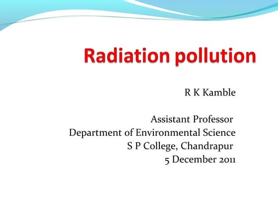 Causes Of Radioactive Pollution