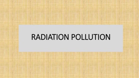 types of radiation.ppt