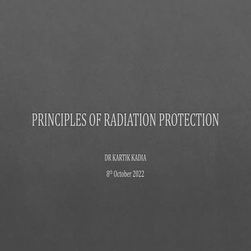RADIATION PROTECTION - PRINCIPLES.pptx