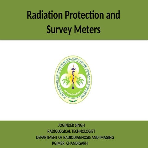 Radiation Protection and Survey Meters by Joginder.pptx