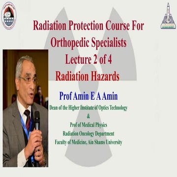 Radiation Protection Course For Orthopedic Specialists Lecture 2 of 4 ...