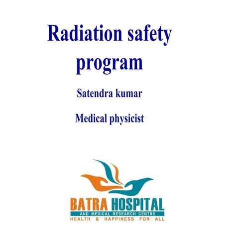 Radiation safety program | PPTX