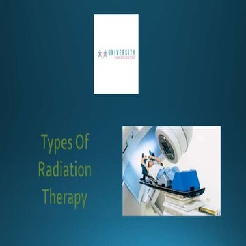 Types Of Radiation Therapy | PPTX