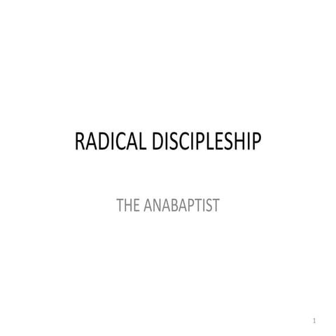 Radical discipleship lesson 7 church history i | PPTX