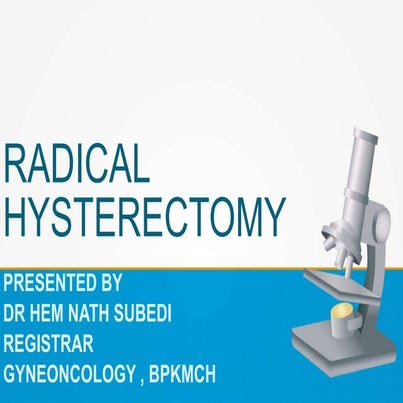 Radical hysterectomy | PPT