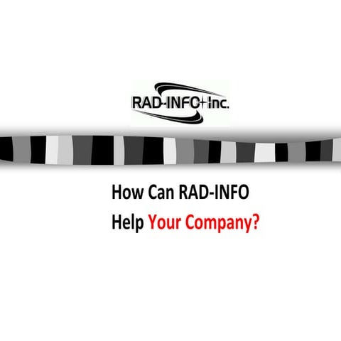 What can RAD-INFO INC do for your company? | PPT