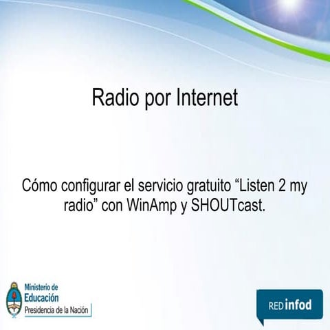 Transmitir Radio desde Internet | PPT