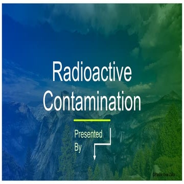 Radioactive Contamination || Presentation Slides for degree's students ...