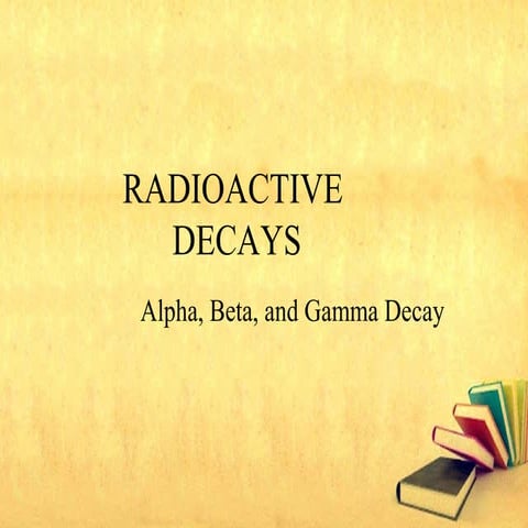 Radioactive decay | PPT