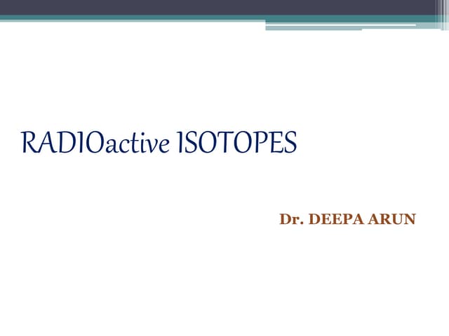 Uses of radioisotopes | PDF