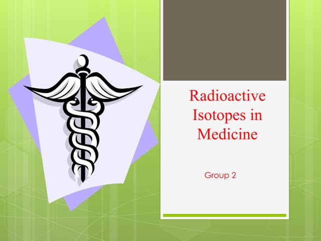 Uses of radioisotopes | PDF