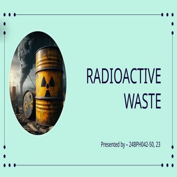 Radioactive_waste finallhhhhhhhhhhhhh.pptx