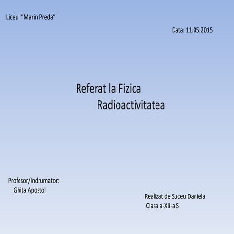 Radioactivitatea | PPTX
