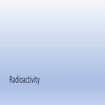 Radioactivity | PPT