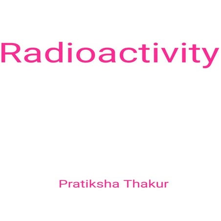Radioactivity | PDF