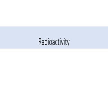 Radioactivity | PPT