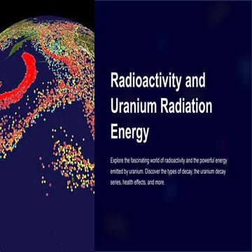 Radioactivity and Uranium Radiation Energy.pptx