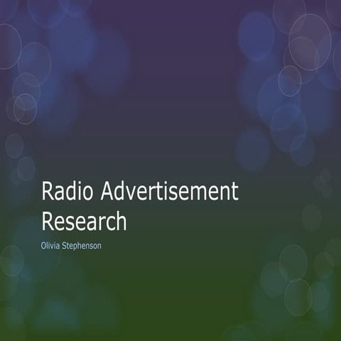 Radio advertisement research | PPTX | Public Radio | Talk Radio