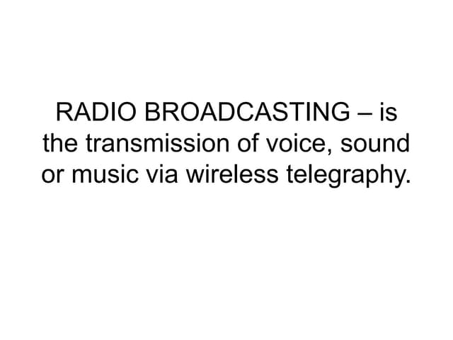 Radio Script writing and Broadcasting | PPTX
