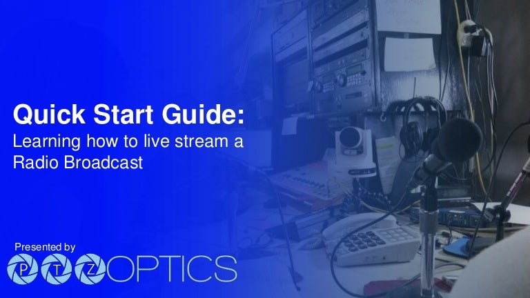 How to live stream from a radio station